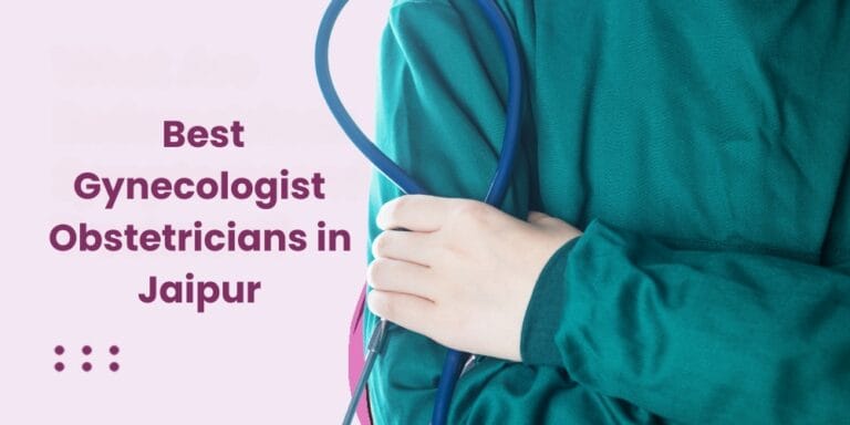 Gynecologist Obstetricians in Jaipur | Dr. Pankhuri Gautam